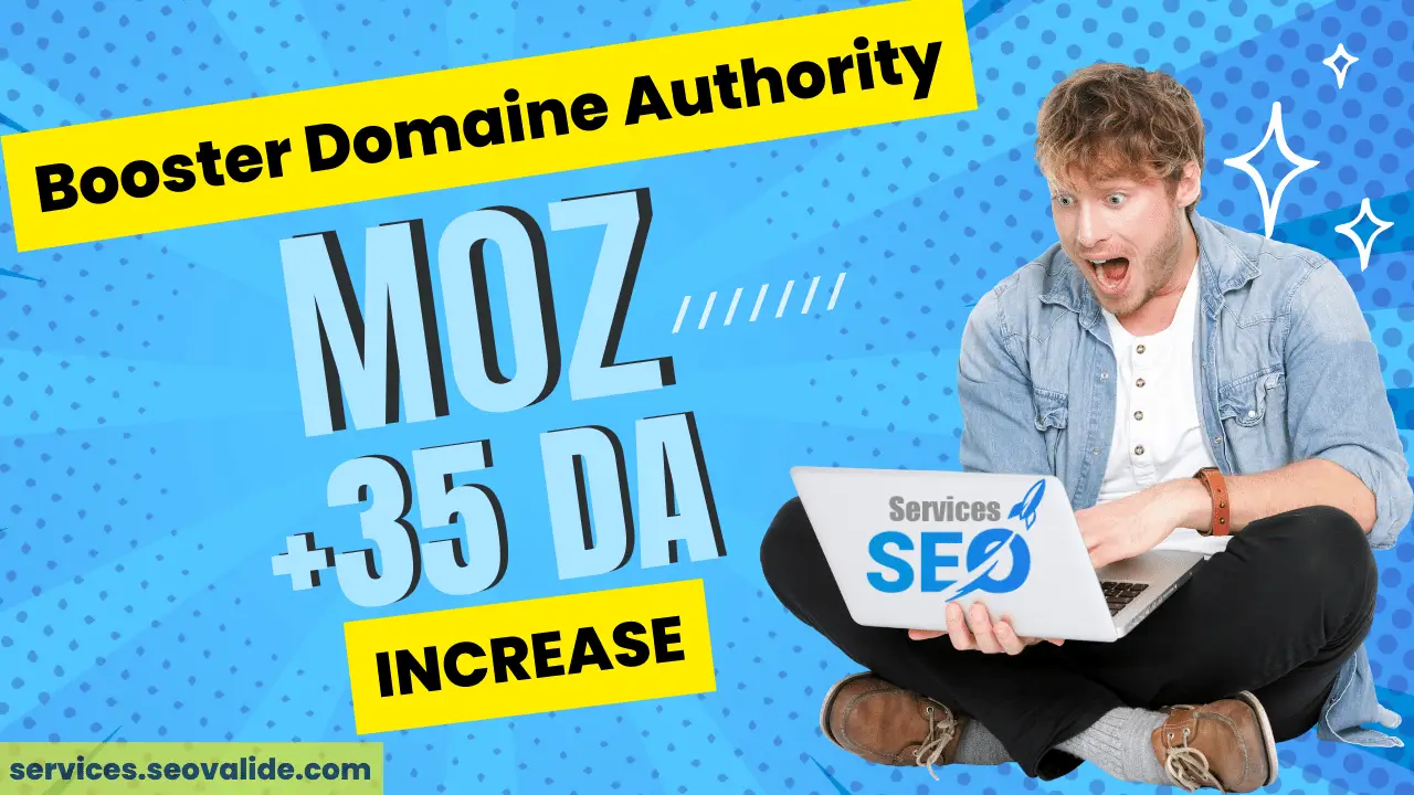 Augmentez Autorité de Domaine Moz DA "Domain Authority"